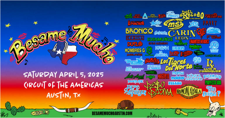 El Festival BESAME MUCHO regresa a Austin, Texas, el sábado 5 de abril ...