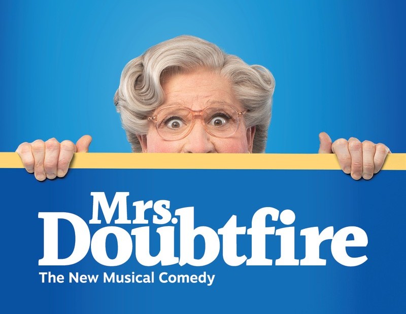 Broadway in El Paso presenta la comedia musical MRS. DOUBTFIRE en el ...